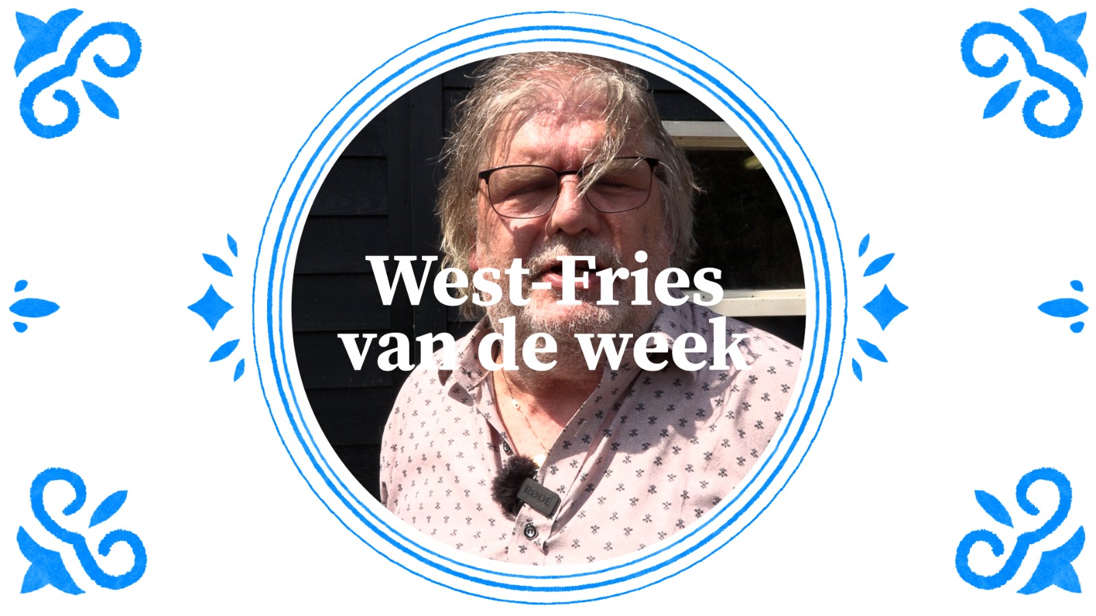 West-Fries van de week: Wat is geraai? - Streekomroep West-Friesland
